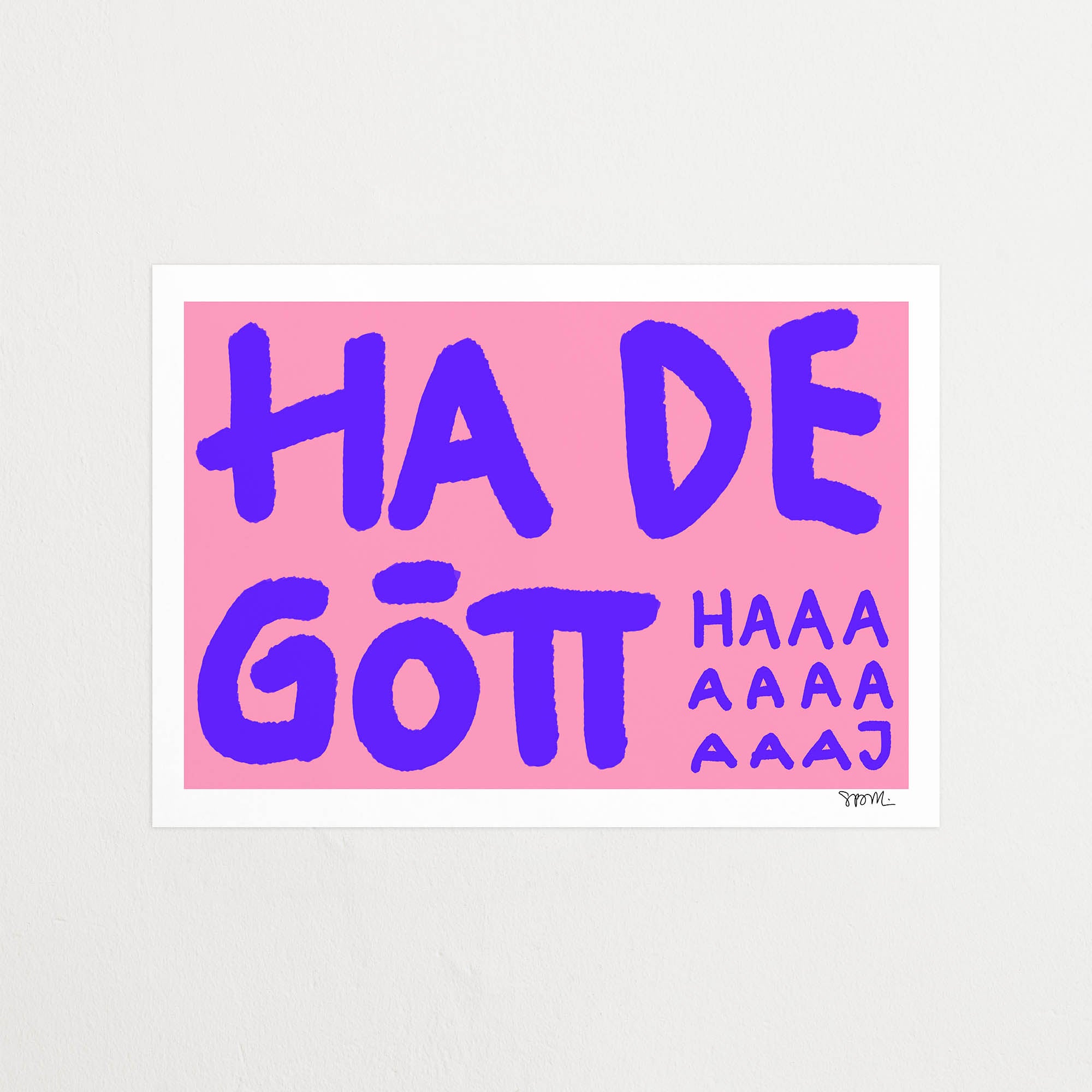 Ha de gött haj | Pink and blue poster | Sandra Blomén Maschinsky